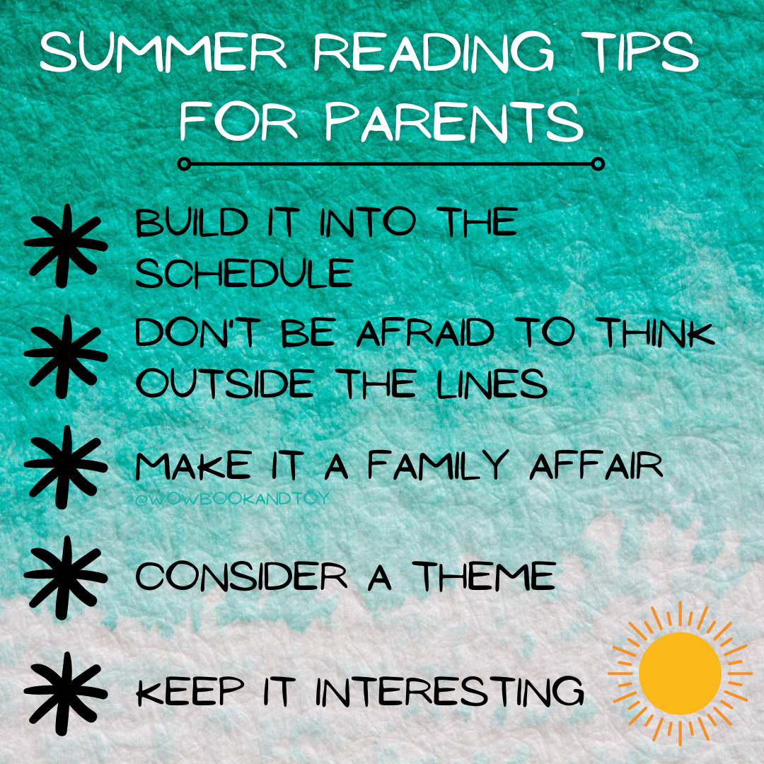 Summer reading tips for parents – Wonders of the World Book and Toy Store